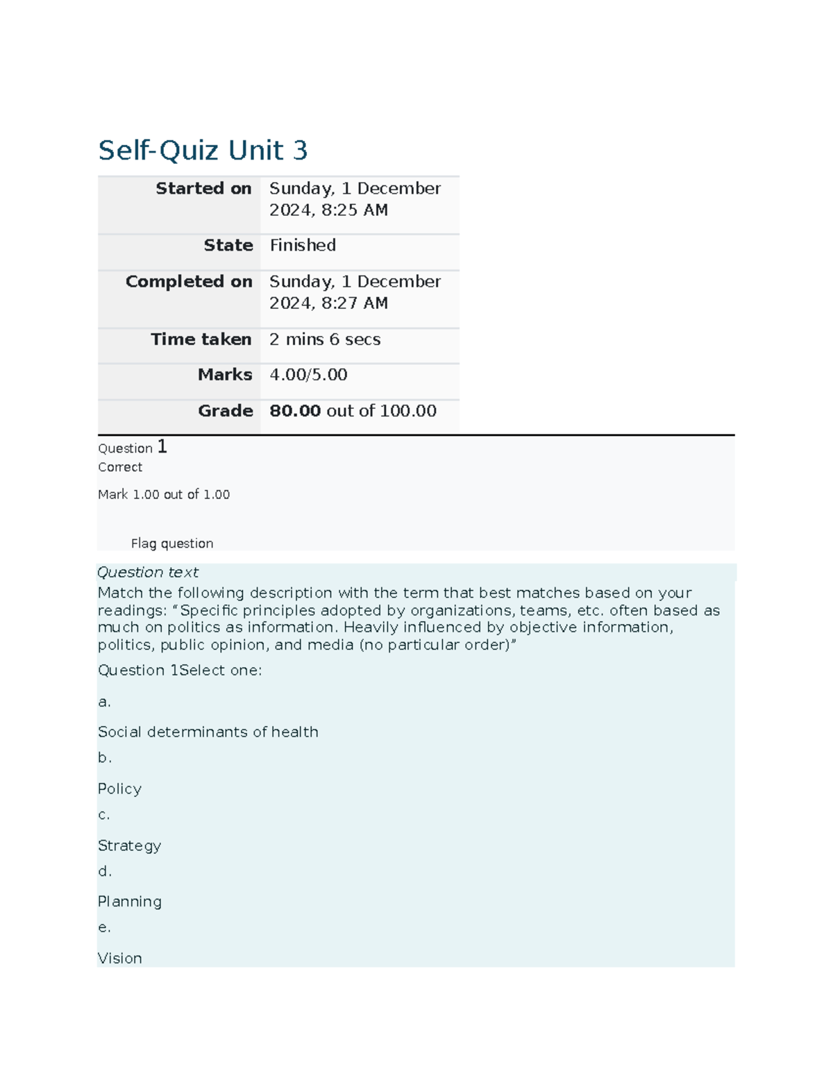 Self quiz unit 3 Health and Policy Management - Self-Quiz Unit 3 Started on Sunday, 1 December ...