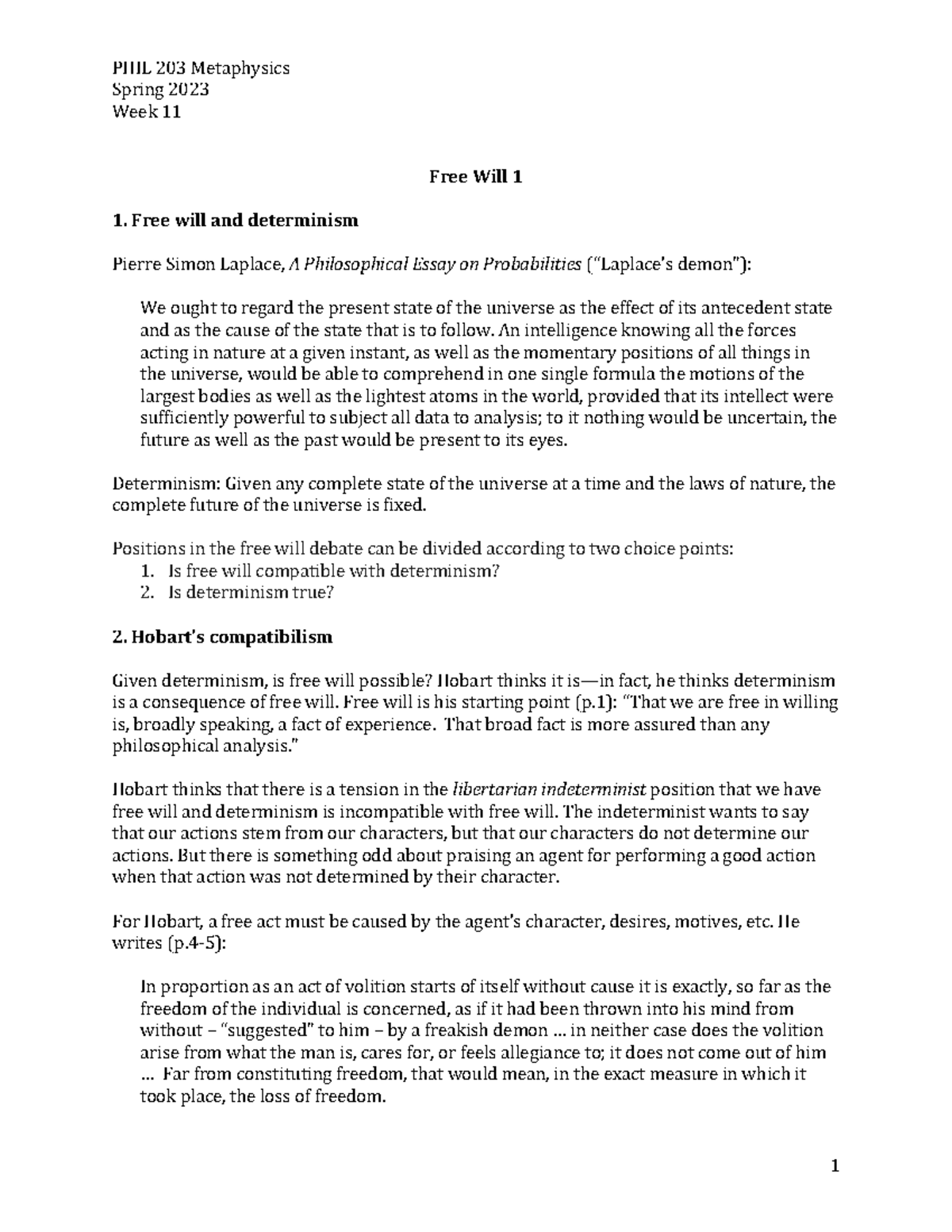 Handout Week 11 Free Will 1 - Spring 2023 Week 11 Free Will 1 Free will ...