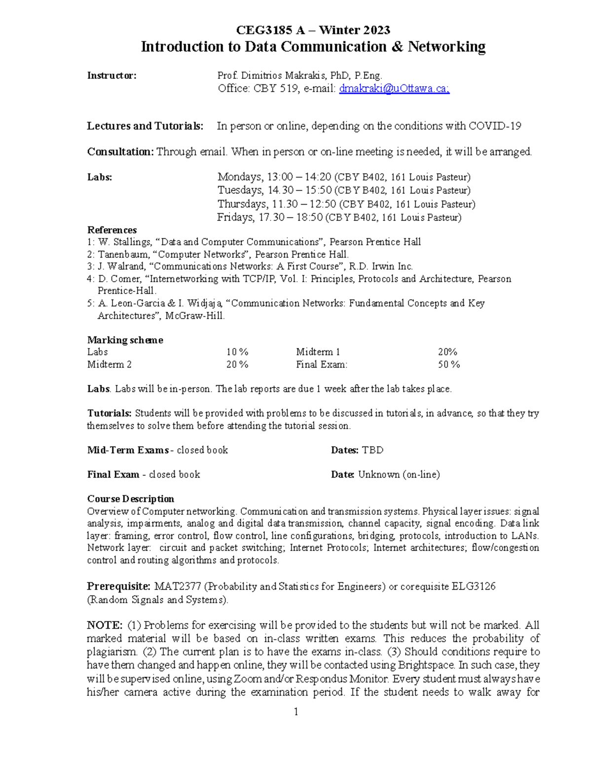 CEG3185 A course outline - 1 CEG3185 A – Winter 2023 Introduction to Data Communication & - Studocu