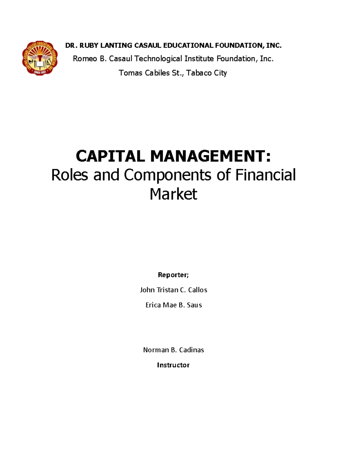 Components OF Financial Market - DR. RUBY LANTING CASAUL EDUCATIONAL ...