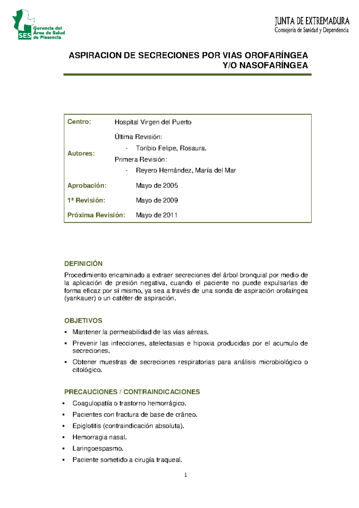 Aspiracion - ASPIRACION DE SECRECIONES POR VIAS OROFARÍNGEA Y/O ...