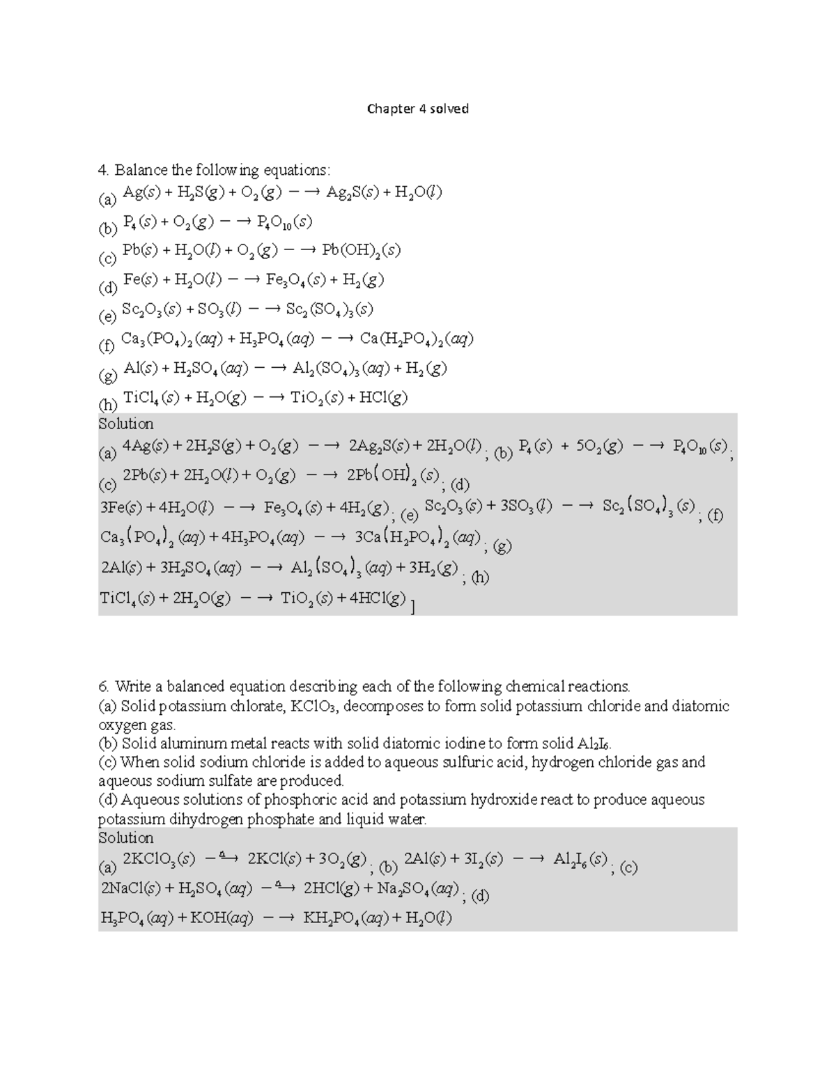 Chapter 4 homework problems and solutions - Chapter 4 solved Balance the following equations: (a ...
