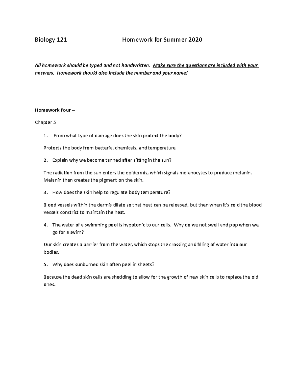 Homework Four ME - Answers to questions about the skin and cells ...