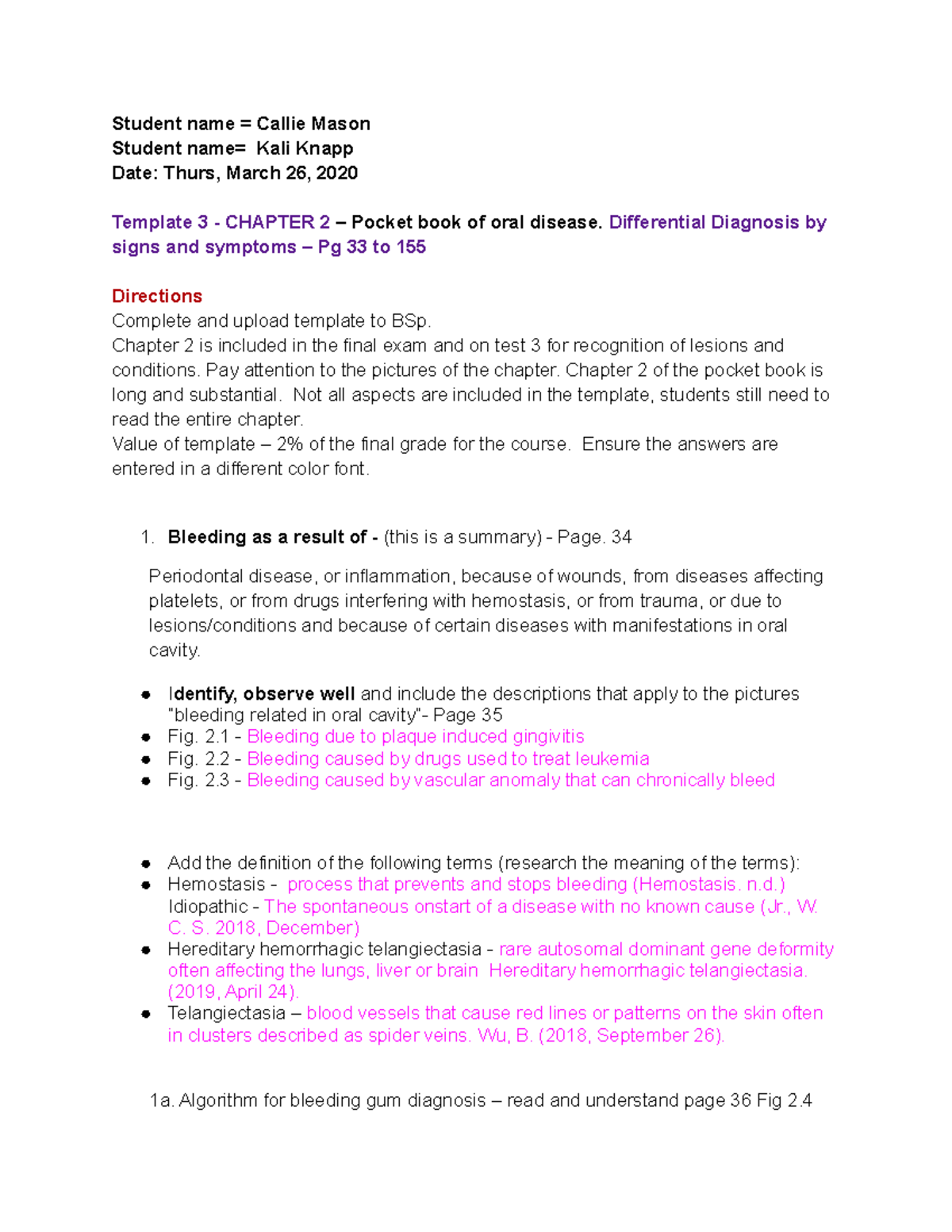 Oral path template 3 - course work - Student name = Callie Mason ...