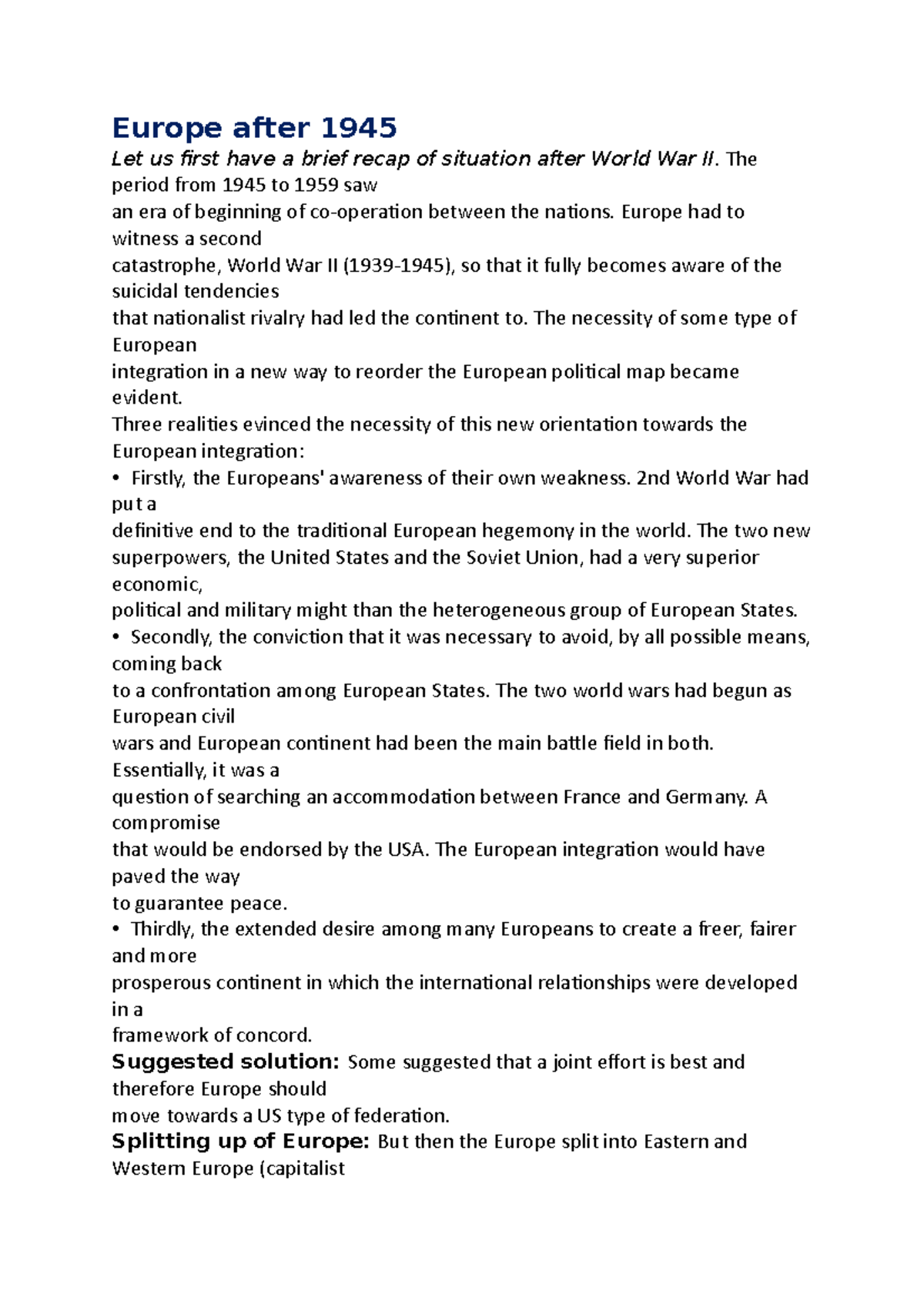 Europe after 1945 - Europe after 1945 Let us first have a brief recap ...