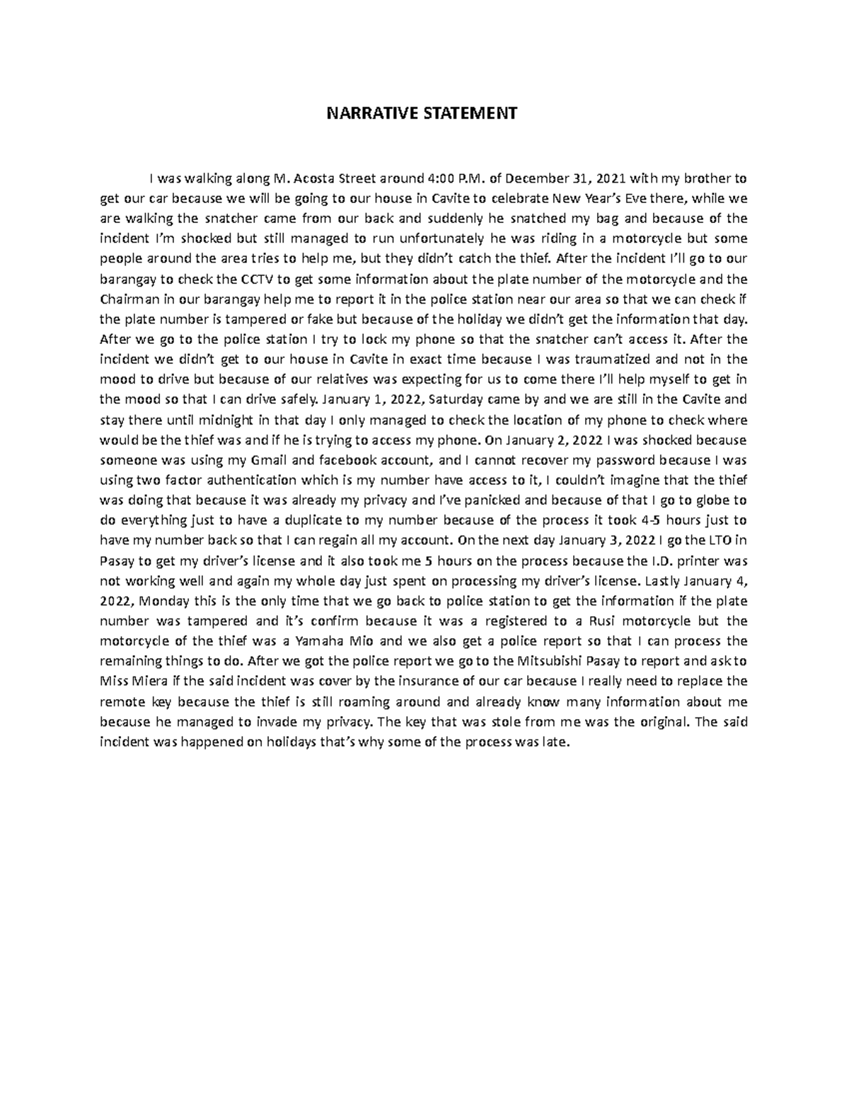 Narrative Statement OF THE Incident AND WHY IS IT Reported After 4 DAYS ...