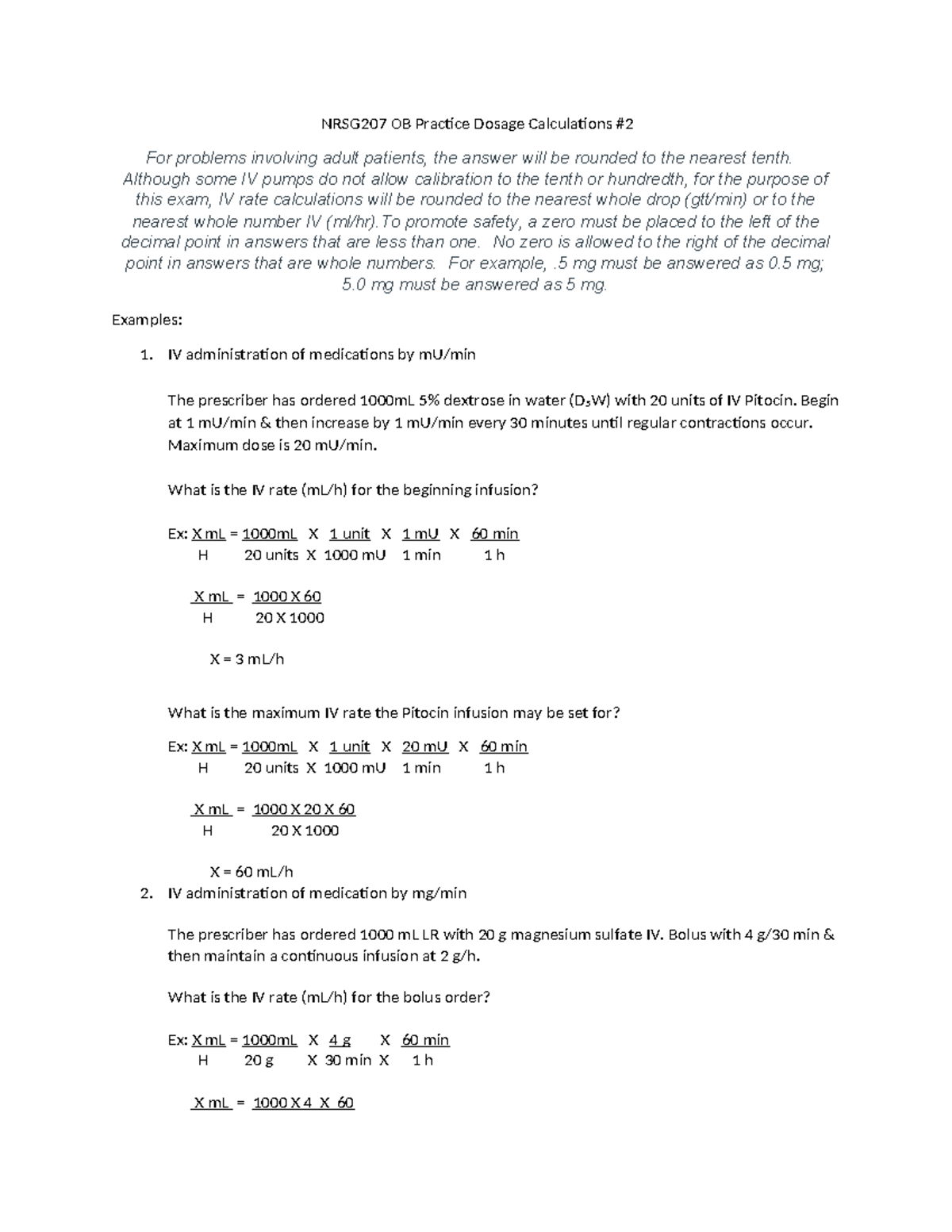 NRSG206 OB Practice Dosage Calculations #2 - Although some IV pumps do ...