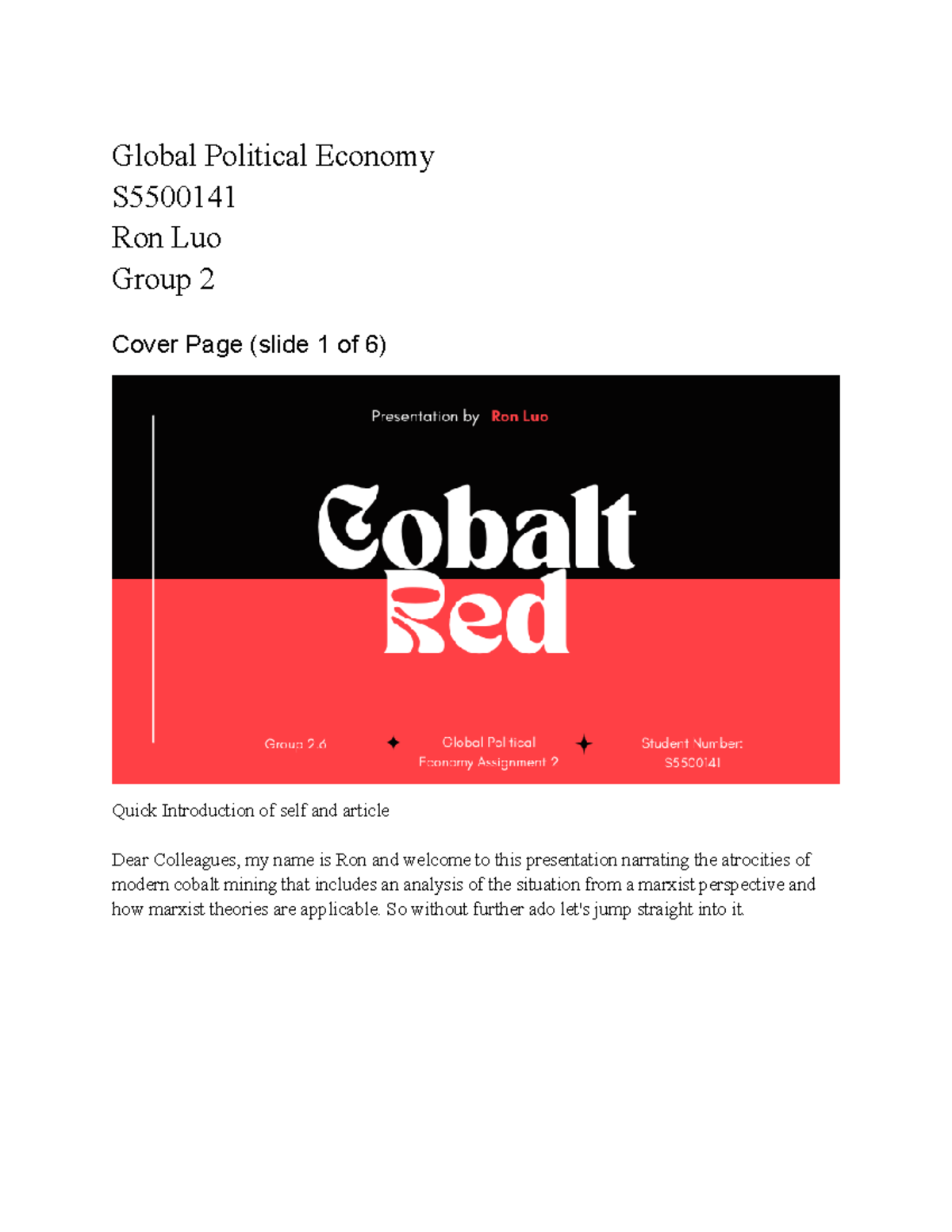 Video Preparation Notes - Global Political Economy S Ron Luo Group 2 ...