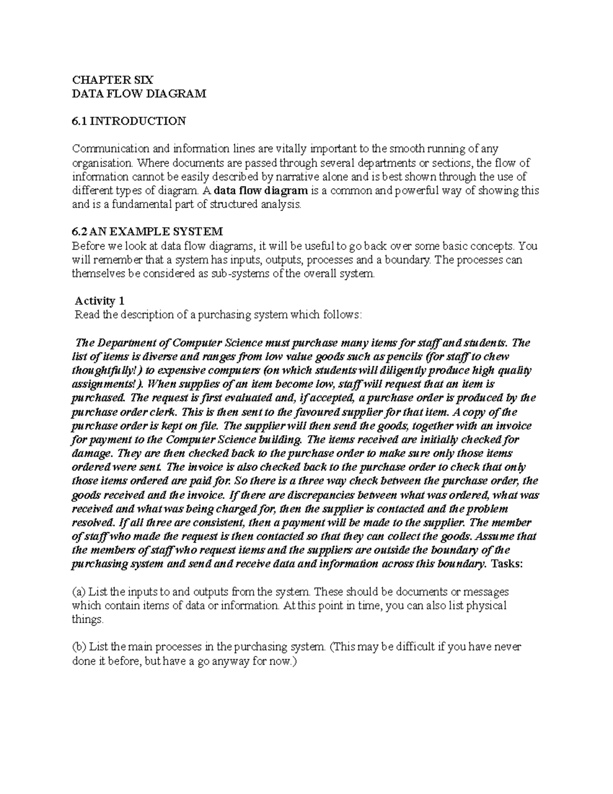 Chapter SIX-SAD - CHAPTER SIX DATA FLOW DIAGRAM 6 INTRODUCTION ...