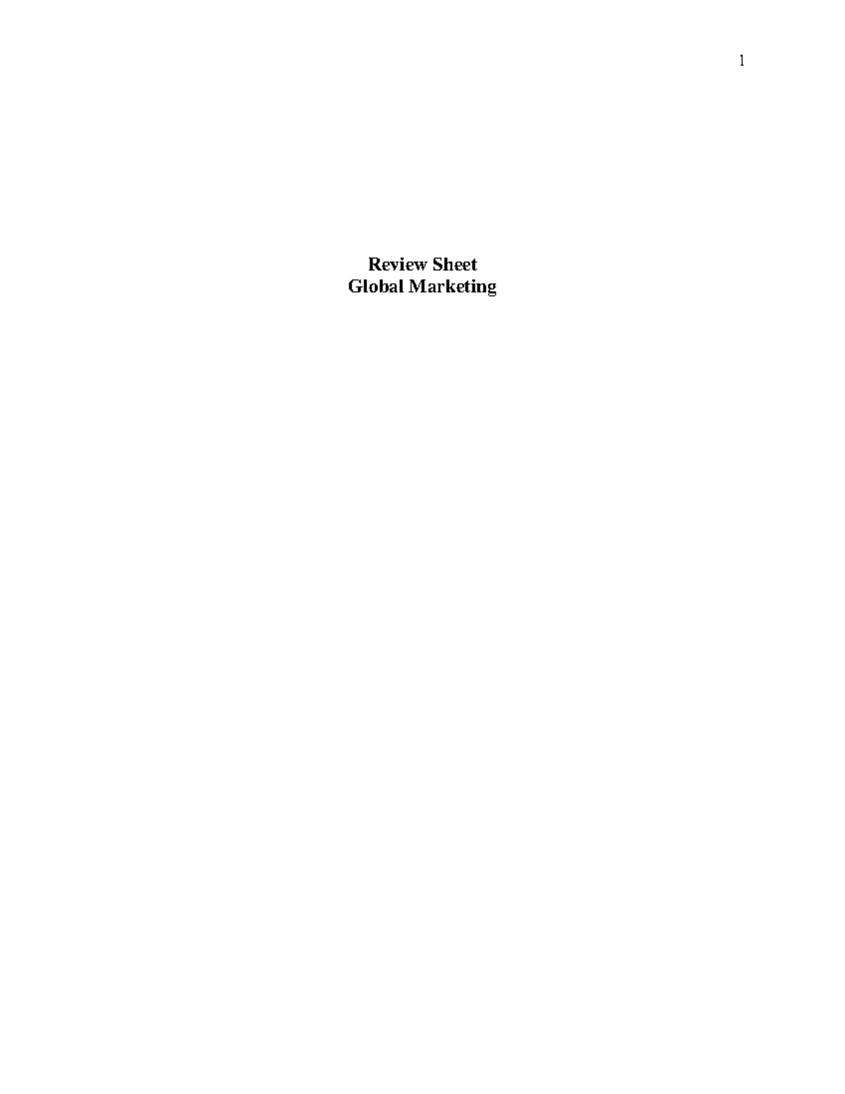 Review Sheet Global Marketing 1 - Review Sheet Global Marketing ...