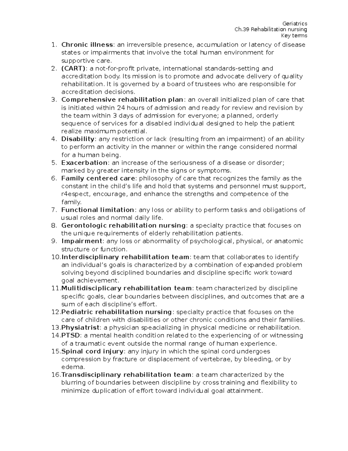 Ch.39 Rehabilitation nursing Keyterms - Geriatrics Ch Rehabilitation ...
