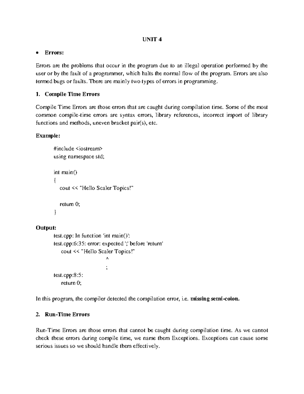 UNIT 4-OOPs - UNIT 4 Errors: Errors are the problems that occur in the ...
