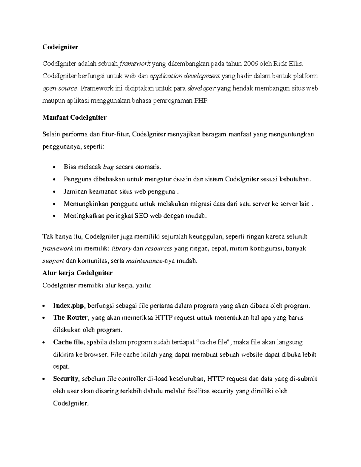 Codeigniter - Codeigniter CodeIgniter adalah sebuah framework yang ...