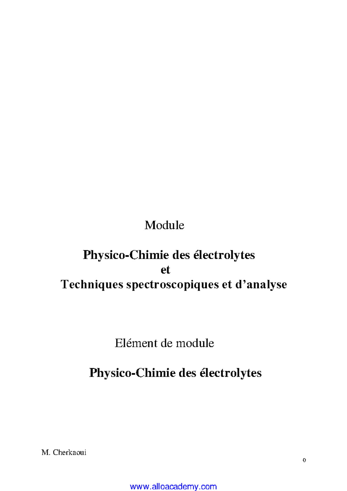 1 Cours physico chimie des électrolytes - 0 ####### Module ...