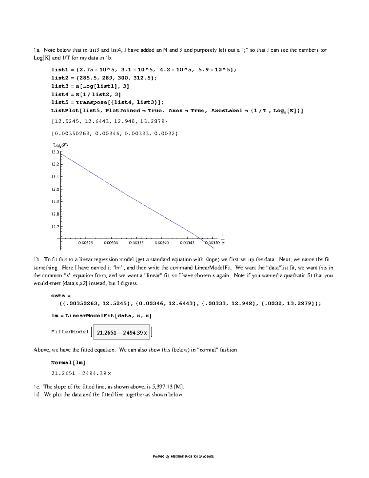PS4 Key 2011 v2 - Mathematica-based homework and key - 1a. Note below that in list3 and list4, I ...