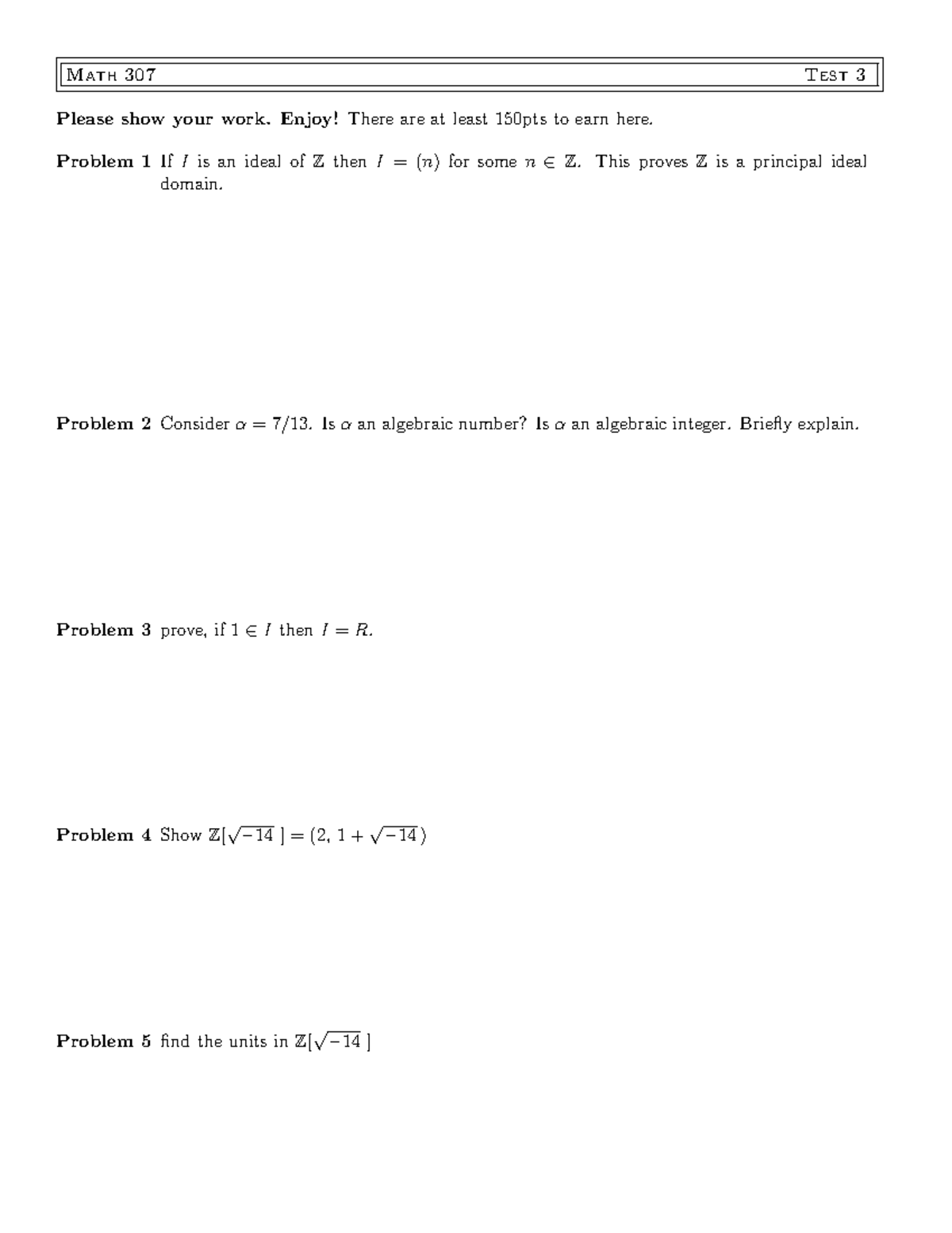 Introductory Number Theory Test 3 - Math 307 Test 3 Please show your ...