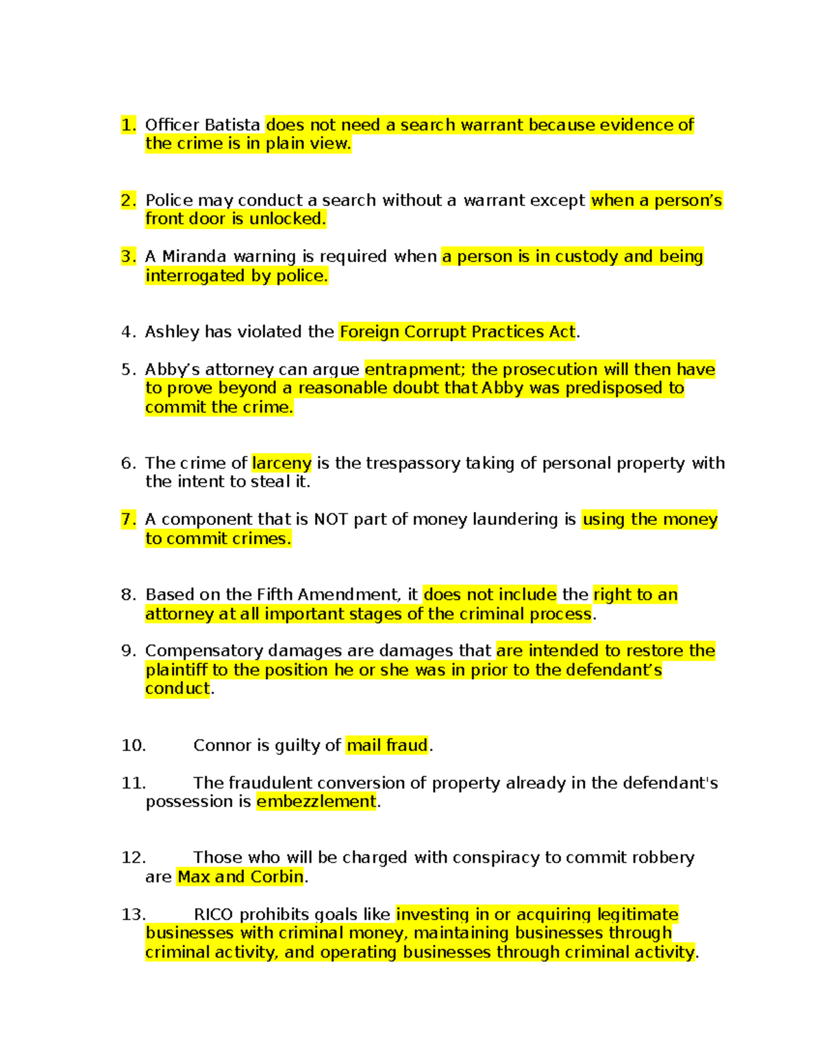 Law - assinment - Officer Batista does not need a search warrant ...