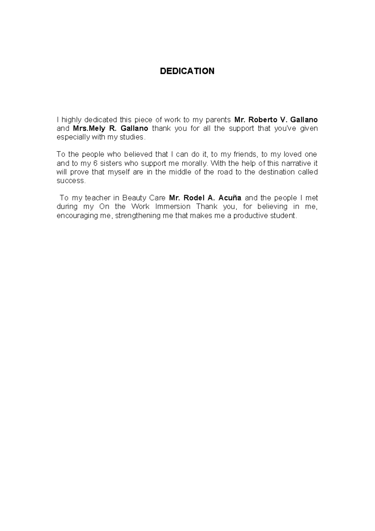 Dedication - DEDICATION I highly dedicated this piece of work to my ...