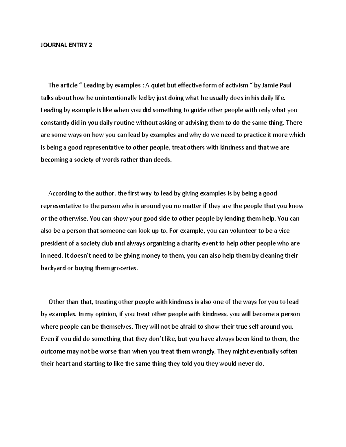 Journal Entry 2 - JOURNAL ENTRY 2 The article “ Leading by examples : A ...