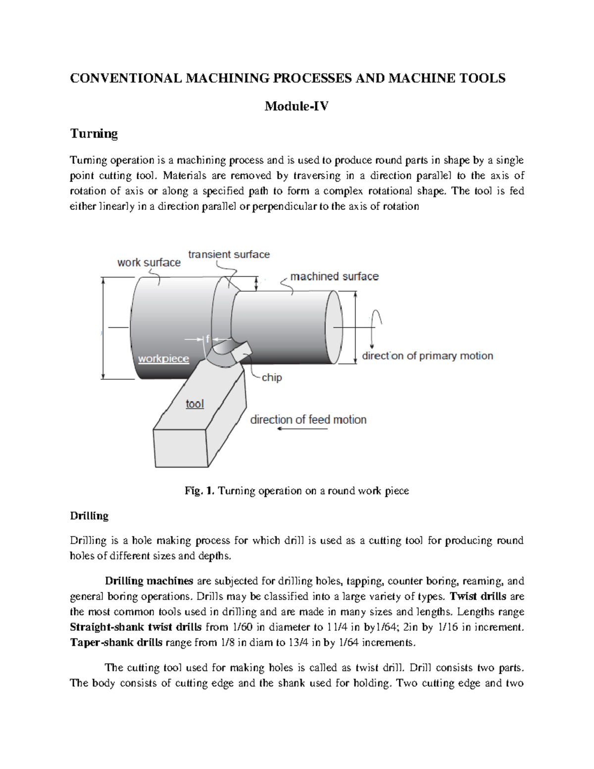 Metal 1 - CONVENTIONAL MACHINING PROCESSES AND MACHINE TOOLS Module-IV ...