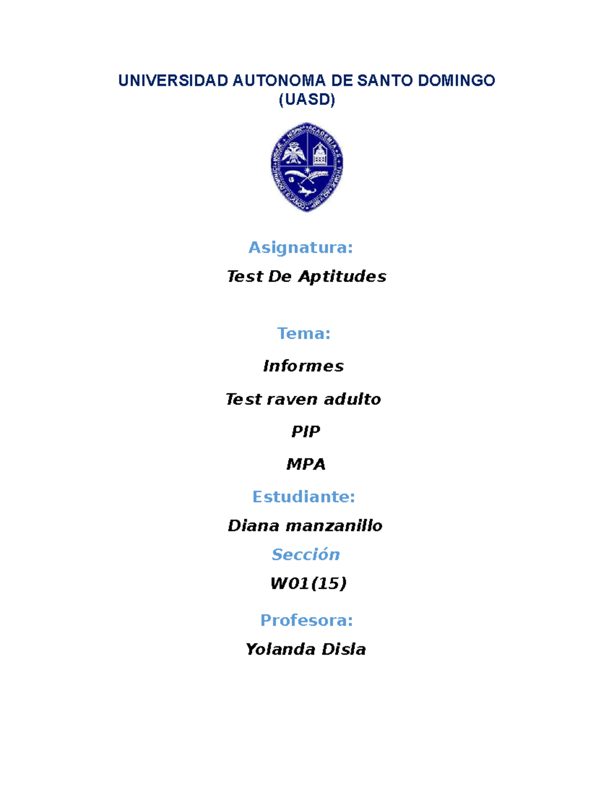 1.informe general tests PIP, Raven adulto, PMA - UNIVERSIDAD AUTONOMA ...