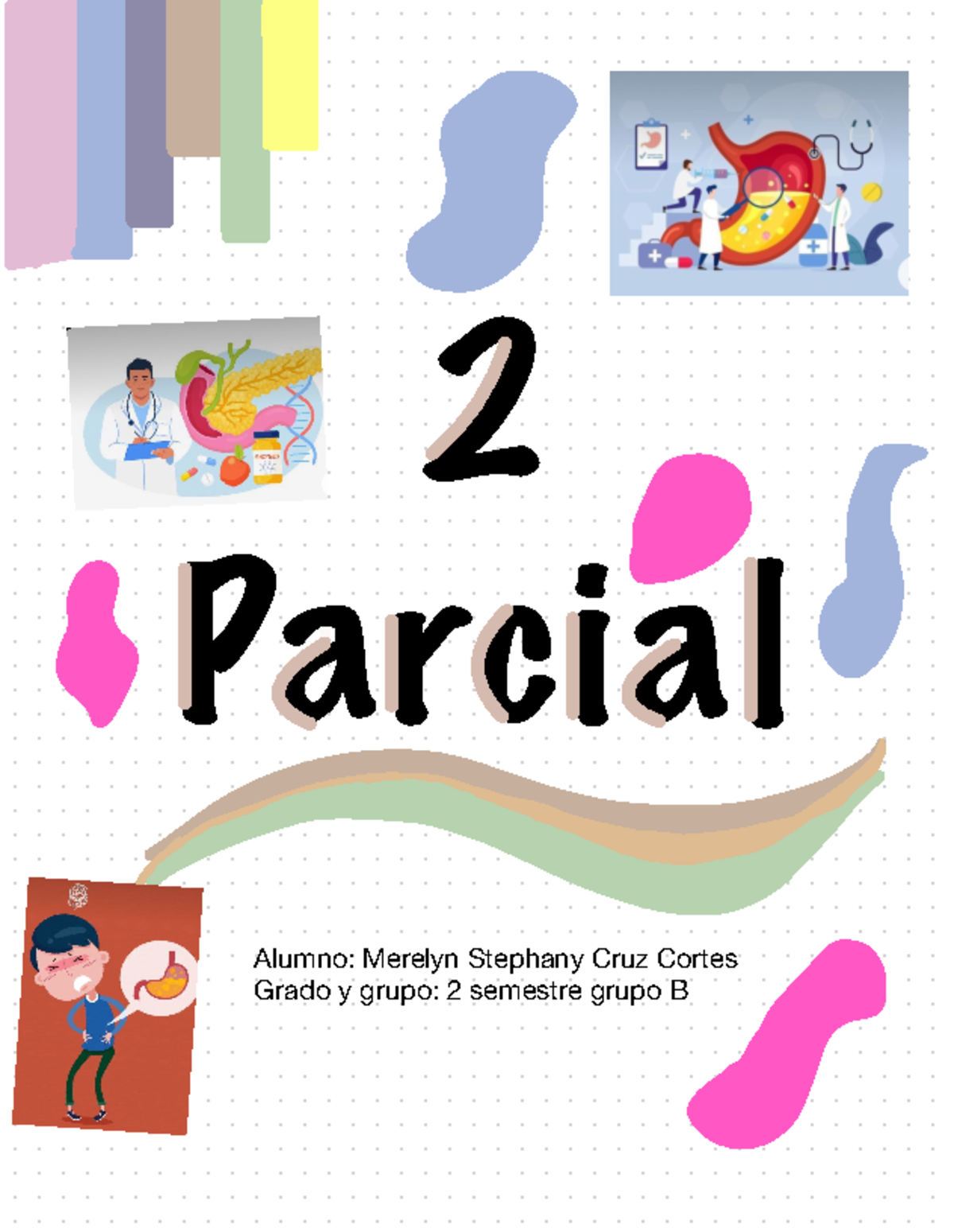 Portafolio de segundo parcial fisio - 2 Parcial Alumno: Merelyn ...