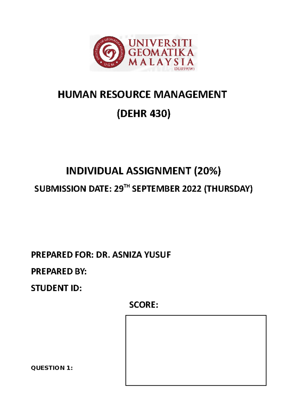 HRM (DEHR 430) Individual Assignment Dr Asniza - HUMAN RESOURCE ...