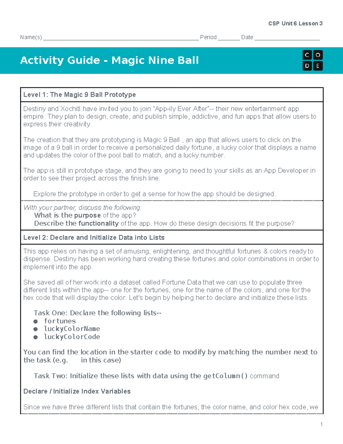 CSP Unit 6 Lesson 3 Magic Nine Ball - CSP Unit 6 Lesson 3 Name(s) - Studocu