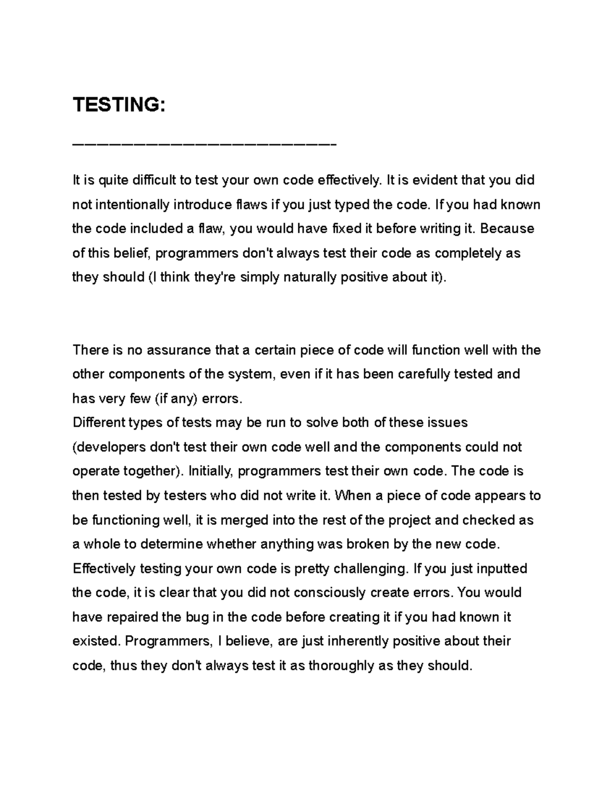 Software Engineering Chapter 1 Part 3 Testing It Is Quite Difficult To Test Your Own Code