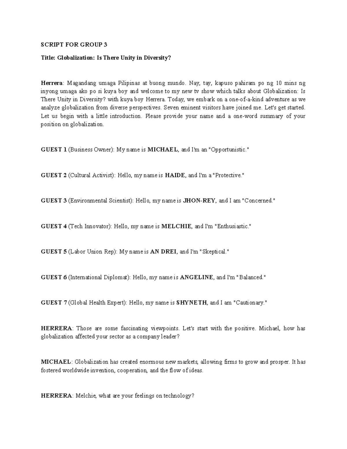 Script-FOR- Group-3 - SCRIPT FOR GROUP 3 Title: Globalization: Is There ...