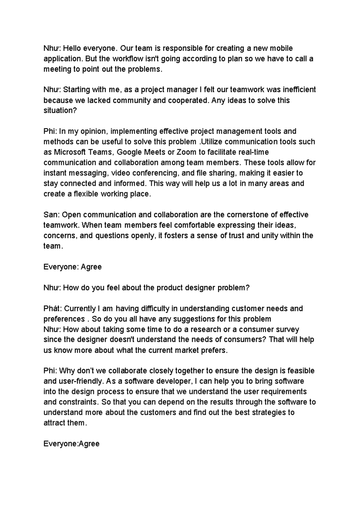 Speaking-test script - Như: Hello everyone. Our team is responsible for ...