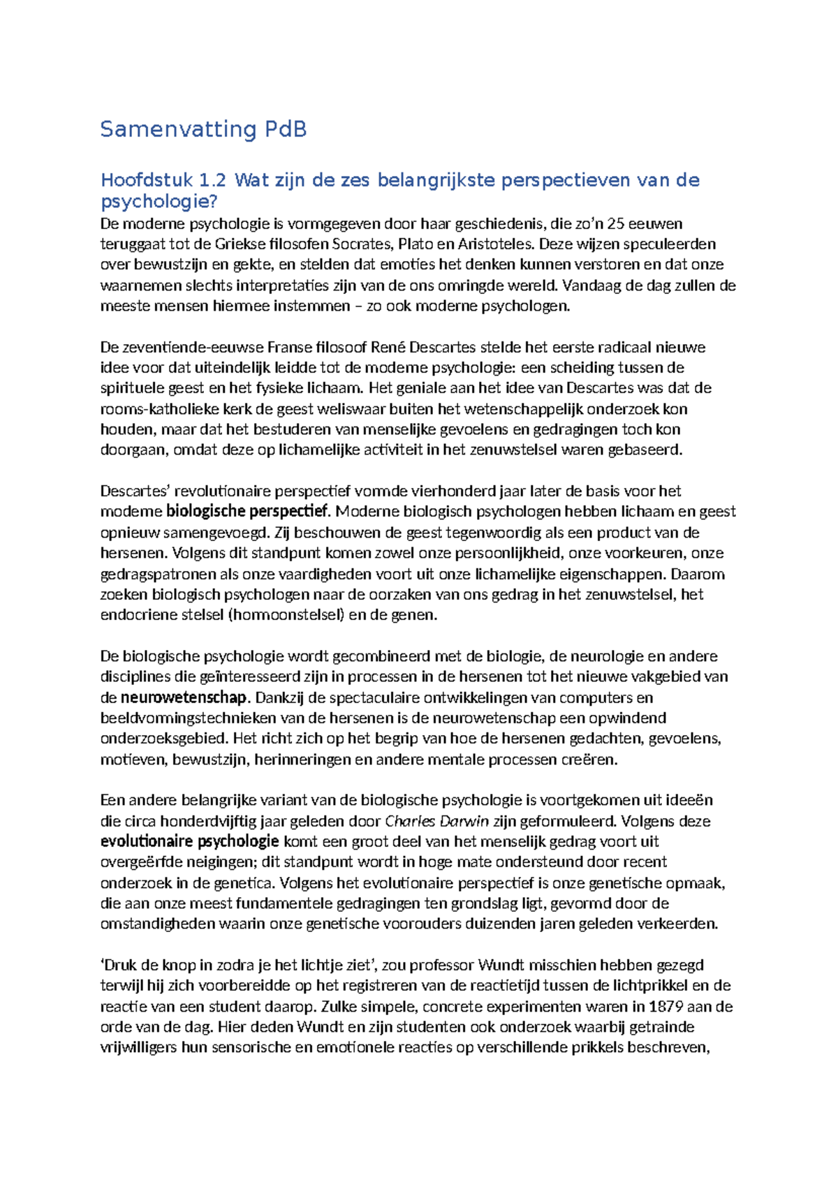 Samenvatting Pdb3 - Samenvatting PdB Hoofdstuk 1 Wat zijn de zes ...