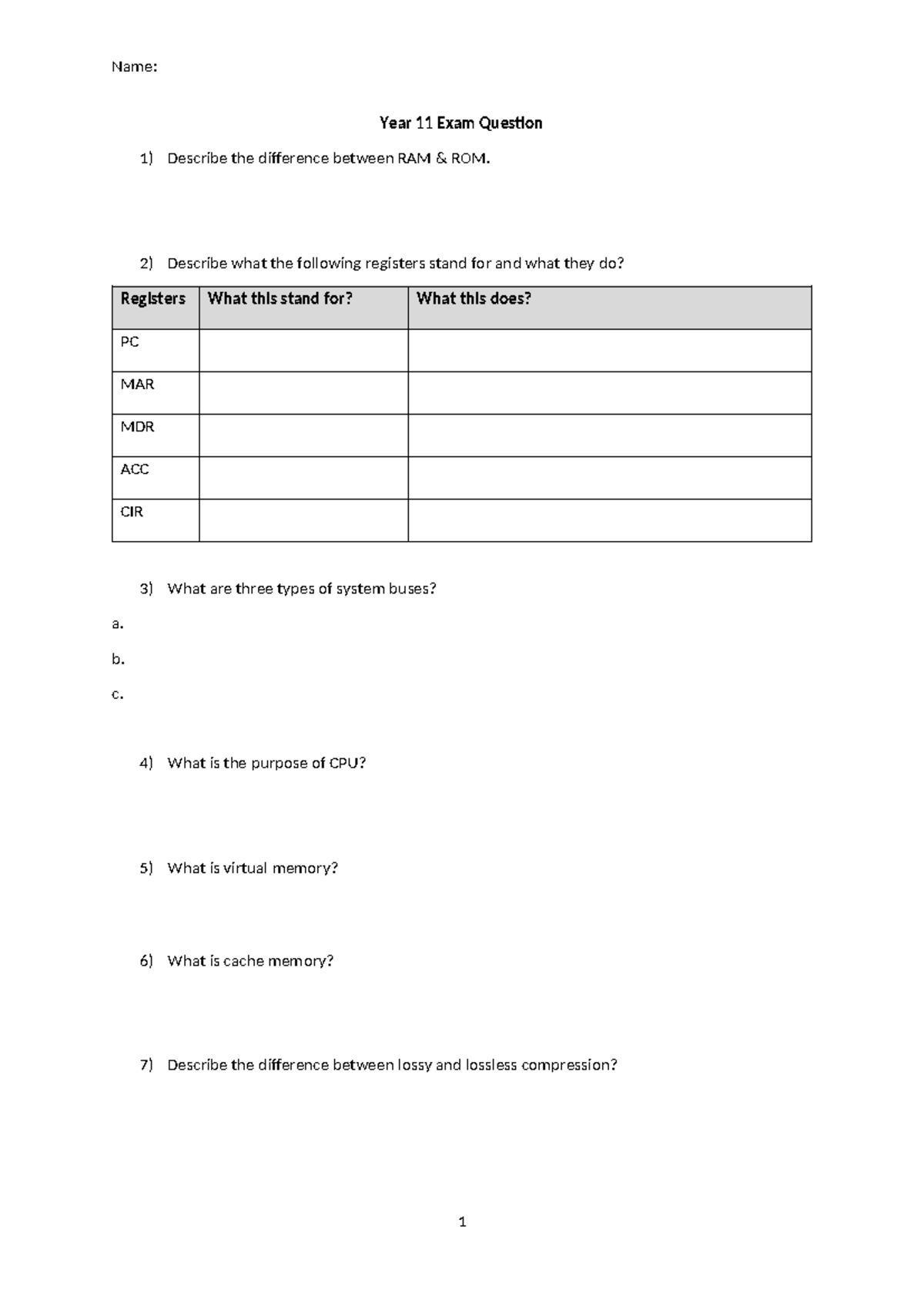 1 - gcse maths questions - Name: Year 11 Exam Question Describe the ...