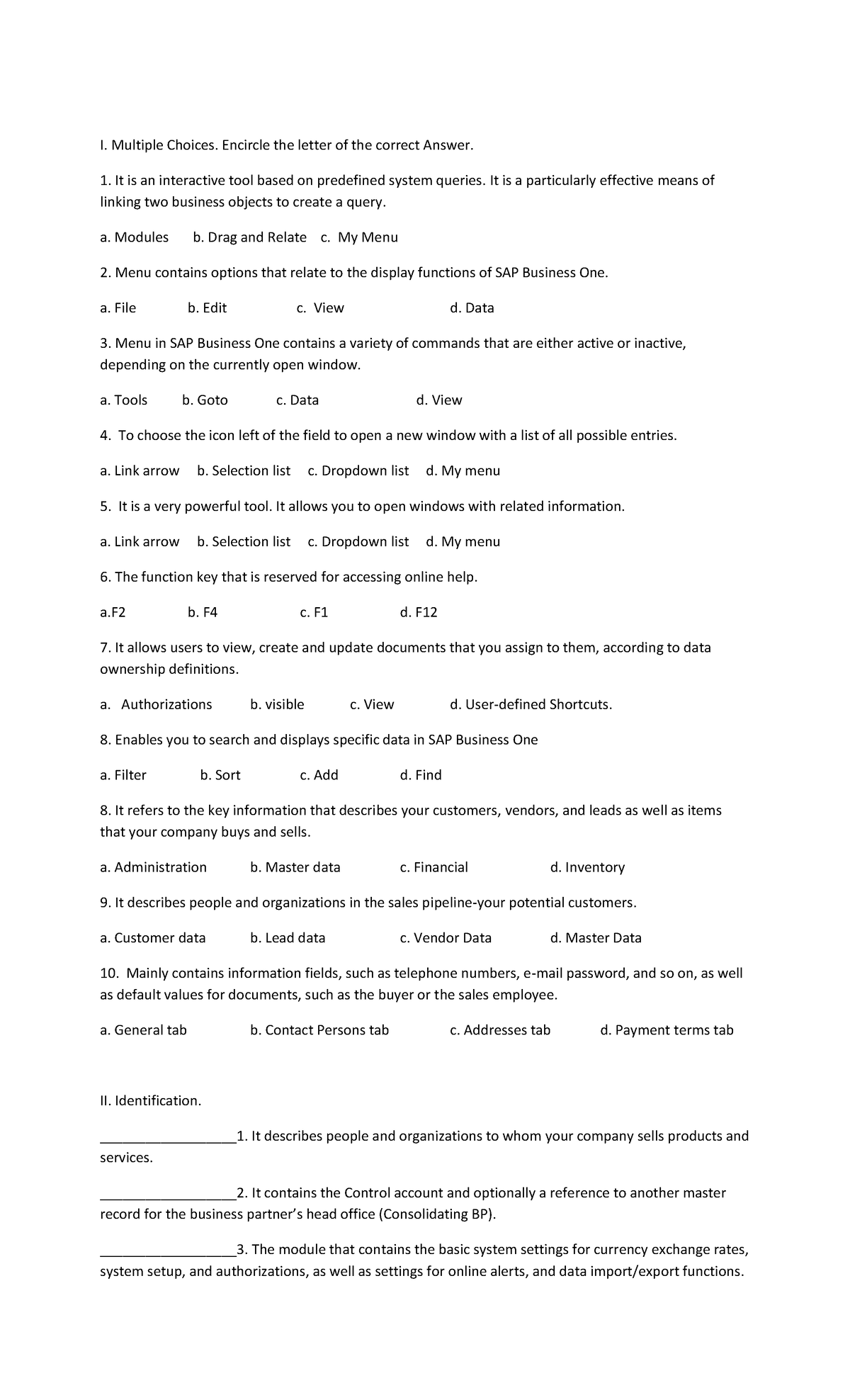 Summarry - summary - I. Multiple Choices. Encircle the letter of the ...