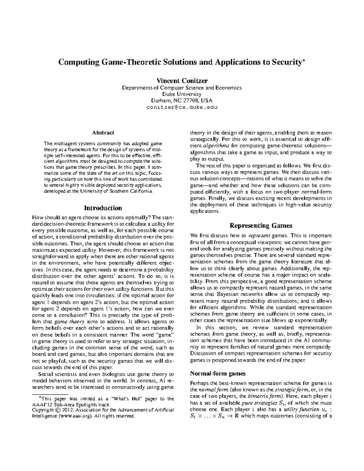 Computing AAAI 12 - Algorithmic game theory (AGT) is an area in the intersection of game theory ...