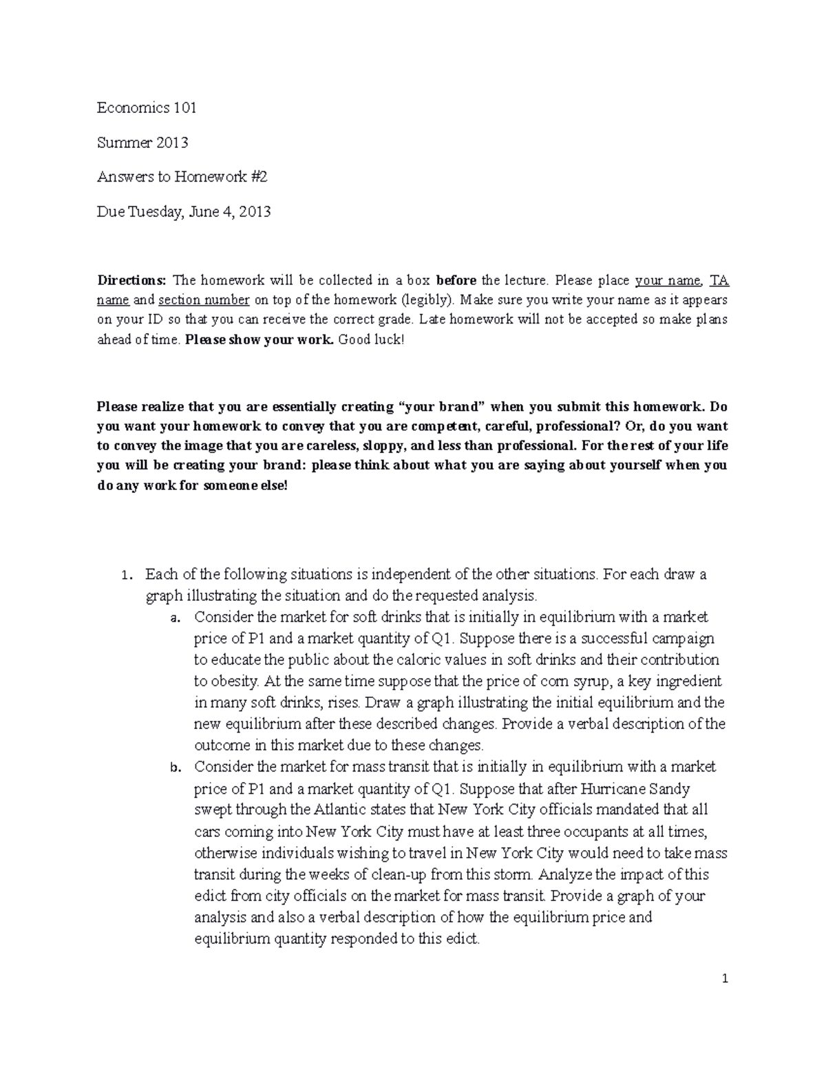 Answerstohomework 2summer 2013 - Economics 101 Summer 2013 Answers to ...