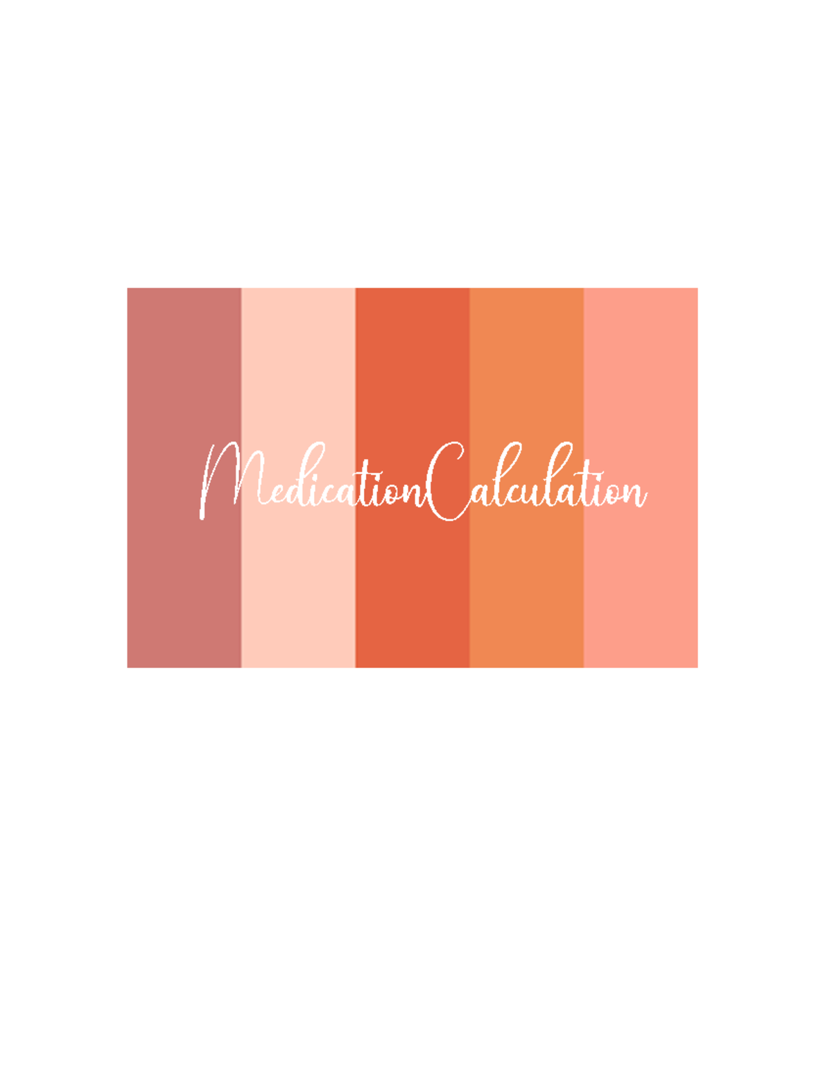 Medication Calculations - MedicationCalculation Example Dose Ordered ...