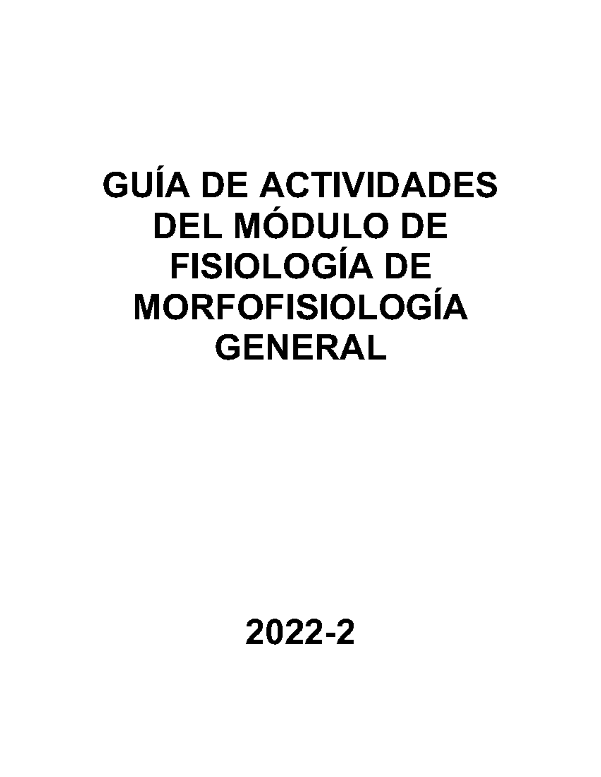 Semana 05 Mod Cc GuÍa De Actividades Del MÓdulo De FisiologÍa De MorfofisiologÍa General