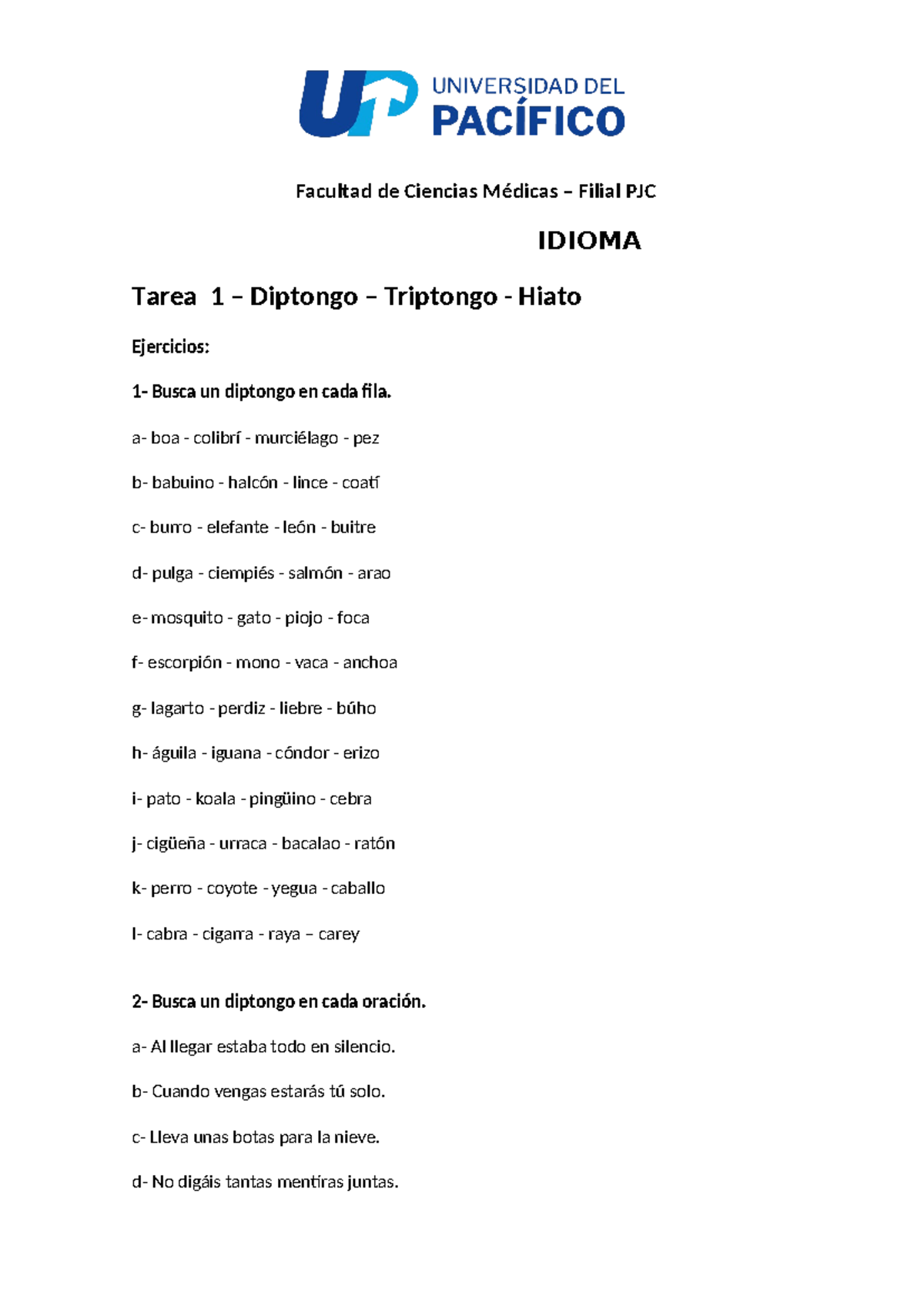 Tarea 1 - Abecedario- Diptongo -Triptongo - Hiato - Facultad de ...