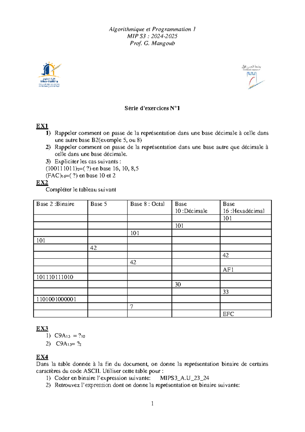 Série 1 Algo&Prog1 24 25 - MIP S3 : 20 24 - 2025 Prof. G. Mangoub Série d’exercices N° 1 EX ...