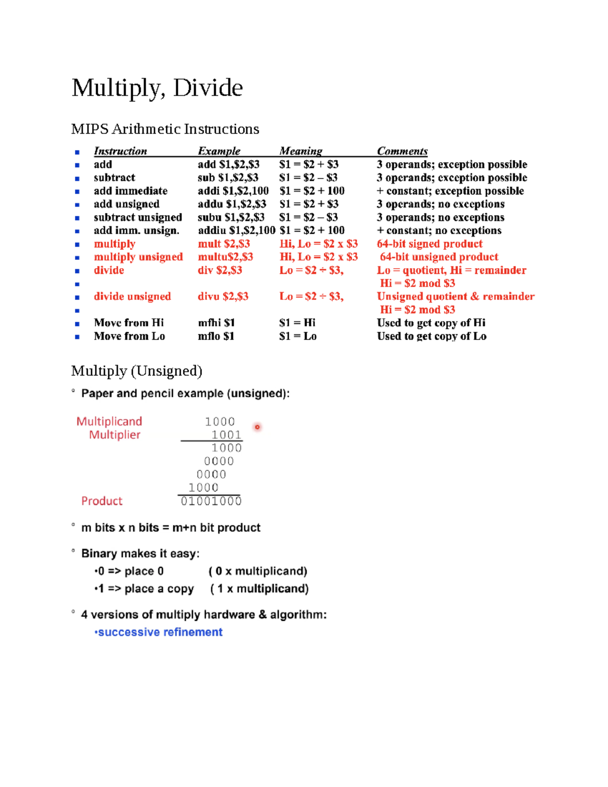 Lecture 9 - Multiply, Divide MIPS Arithmetic Instructions Multiply (Unsigned) Unsigned ...