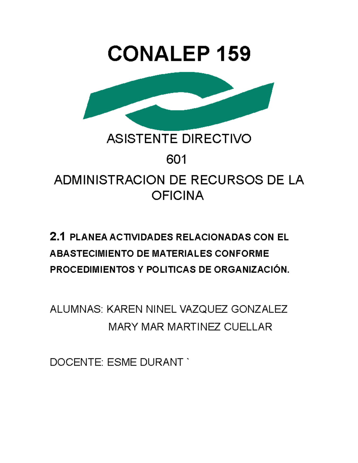 Políticas de la empresa adro 2.1 - CONALEP 159 ASISTENTE DIRECTIVO 601 ...