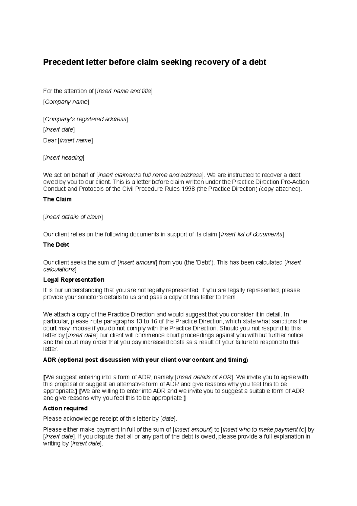 Precedent letter before claim seeking recovery of a debt - We are ...