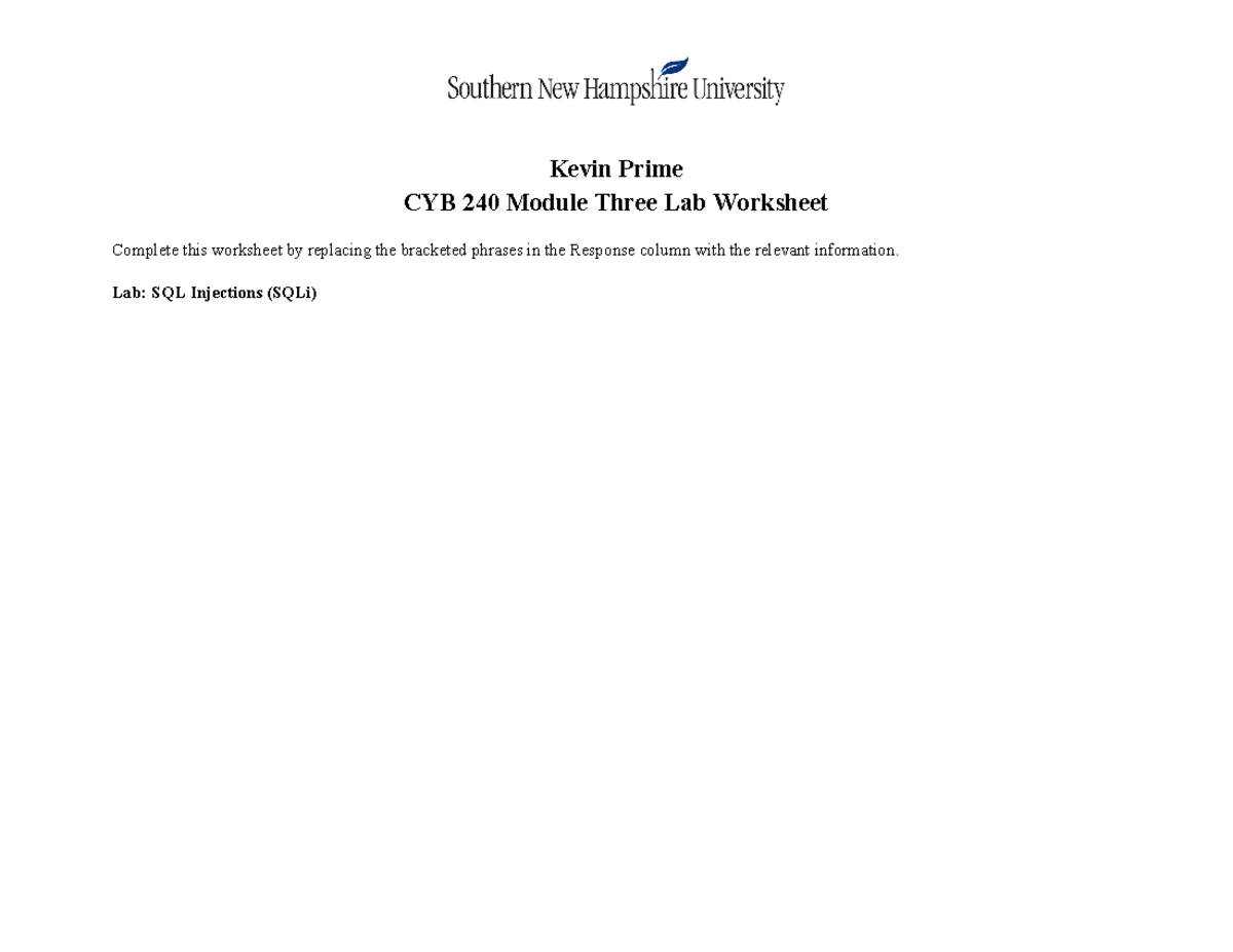 CYB 240 Module Three Lab - Lab: SQL Injections (SQLi) Prompt Response ...