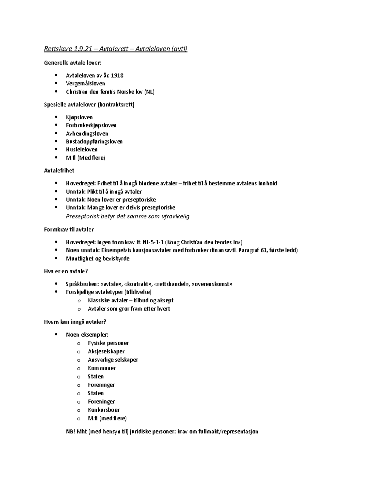 Avtalerett - Avtaleloven - Rettslære 1.9 – Avtalerett – Avtaleloven (avtl) Generelle avtale ...
