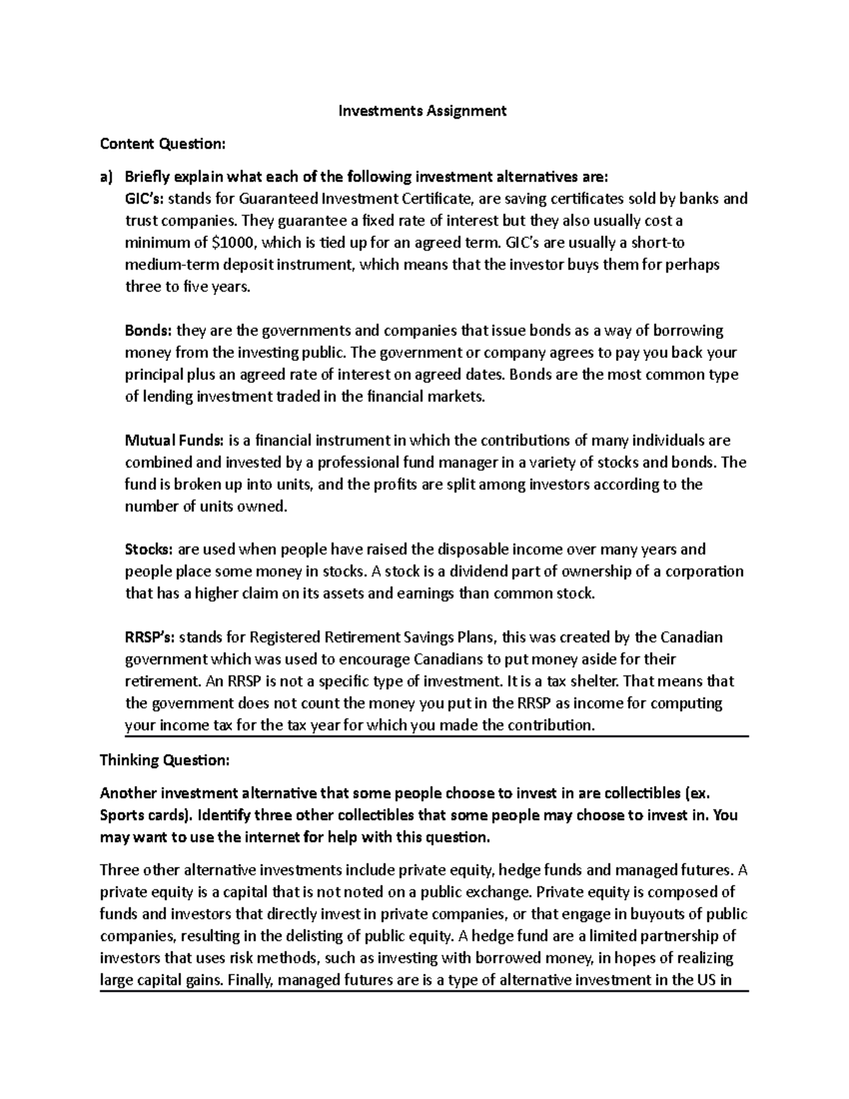 Investment Assignment - Investments Assignment Content Question: a ...