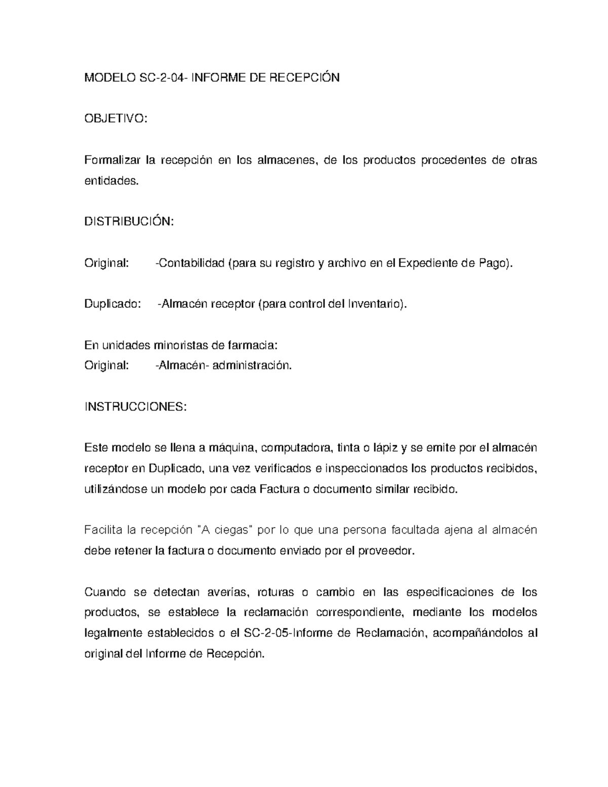 Informe DE Recepcion - fsafsa - MODELO SC-2-04- INFORME DE RECEPCIÓN OBJETIVO: Formalizar la ...