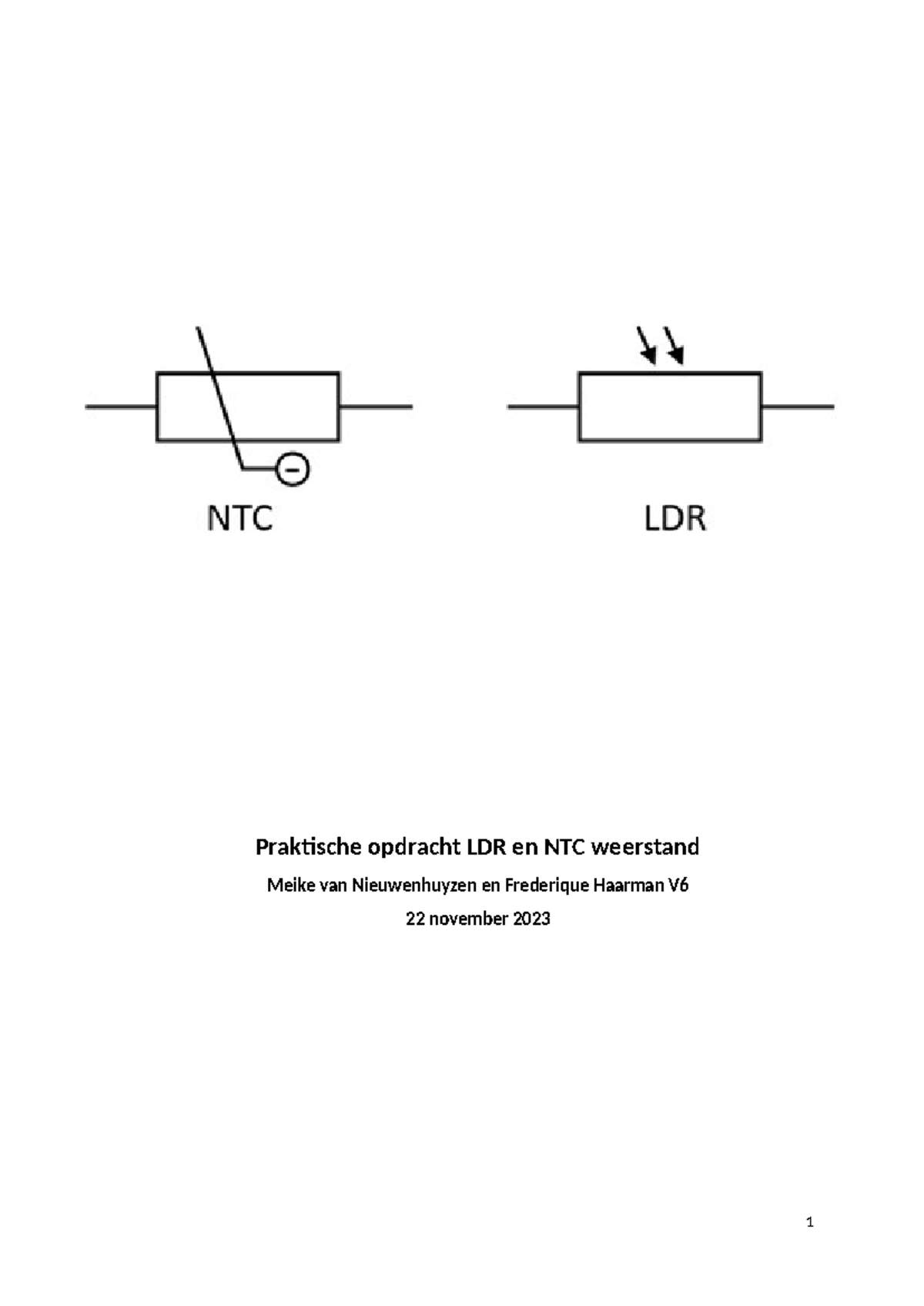 PO over LDR, NTC en gewone weerstand - Praktische opdracht LDR en NTC ...