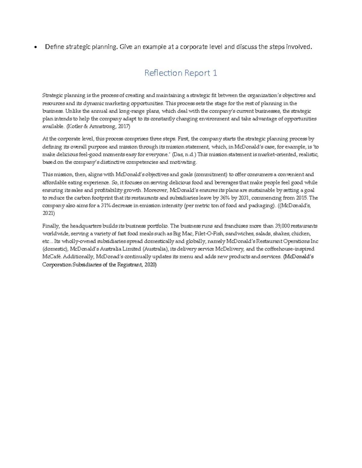 Reflection Report 1 - • Define strategic planning. Give an example at a ...