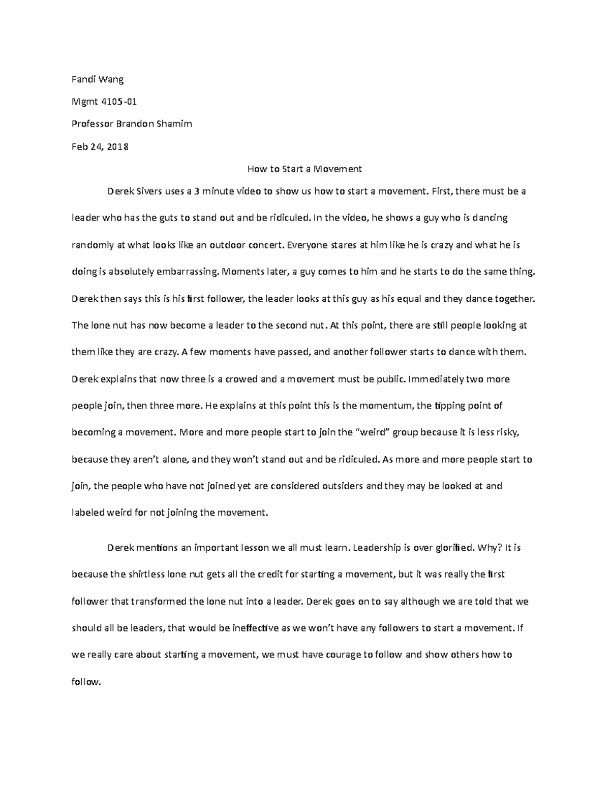 How to start a movement - Grade: A - Fandi Wang Mgmt 4105-01 Professor ...